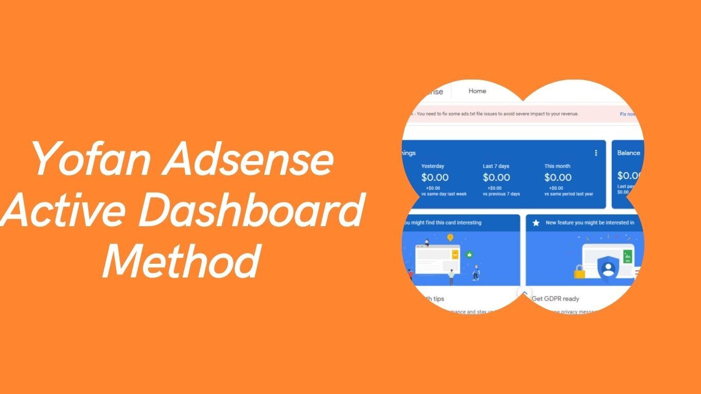 Yofan Adsense Active Dashboard Method: techhelp